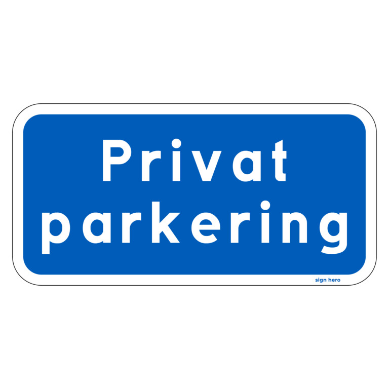 Privat parkering skylt • Sign Hero