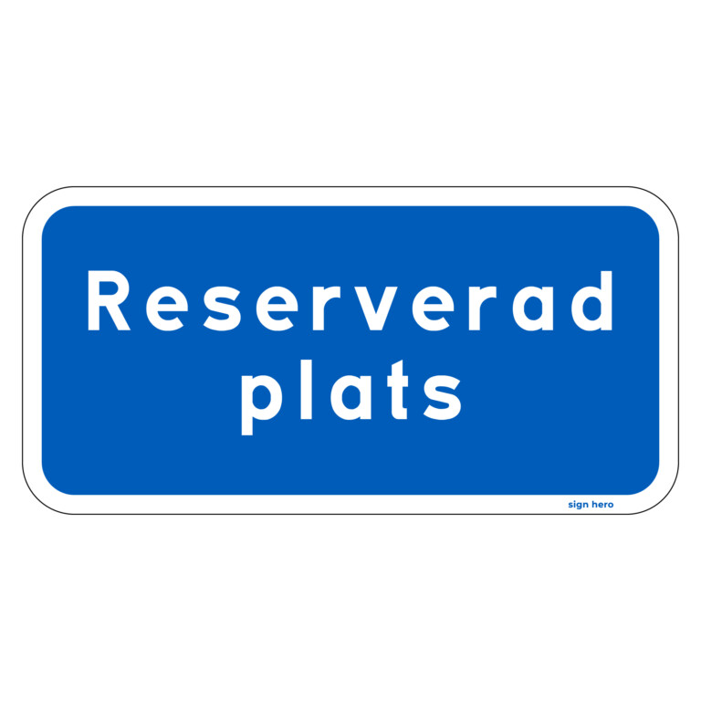 Reserverad plats skylt • Sign Hero